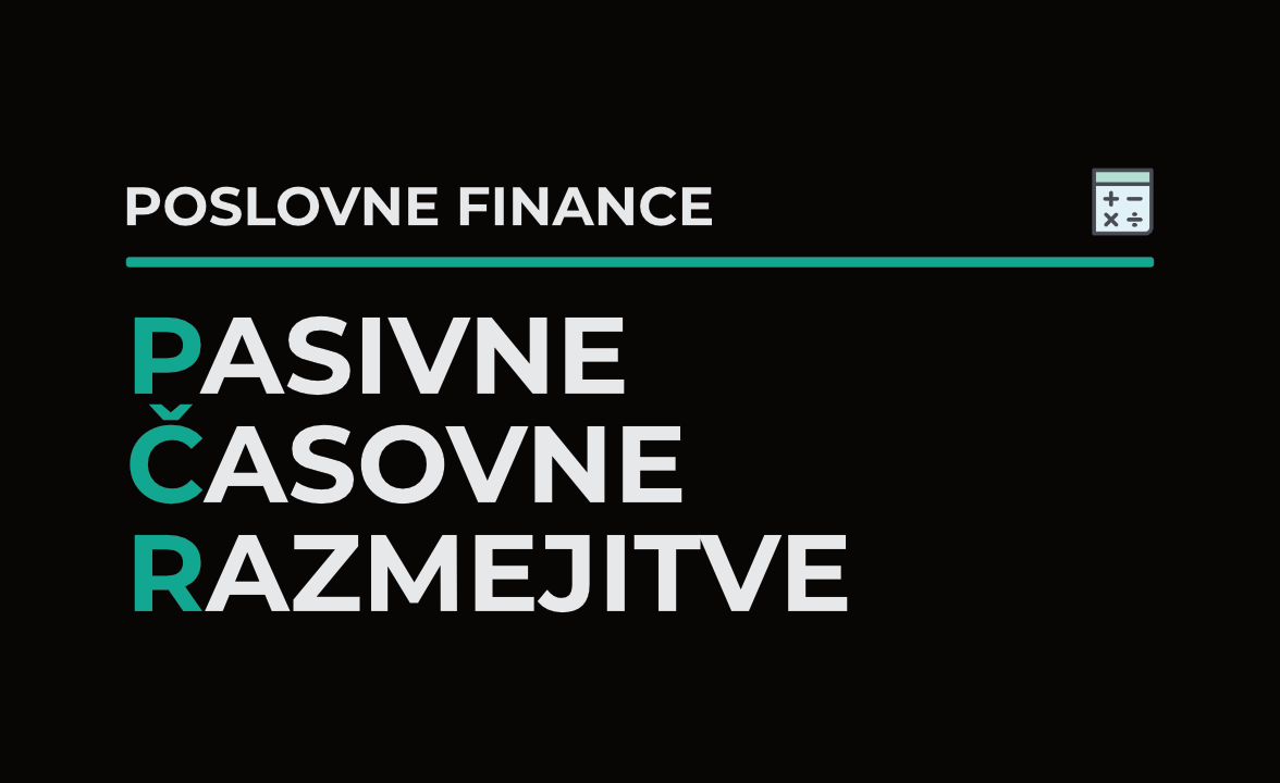 Pasivne časovne razmejitve: Prihodnje obveznosti - Equito Slovenija